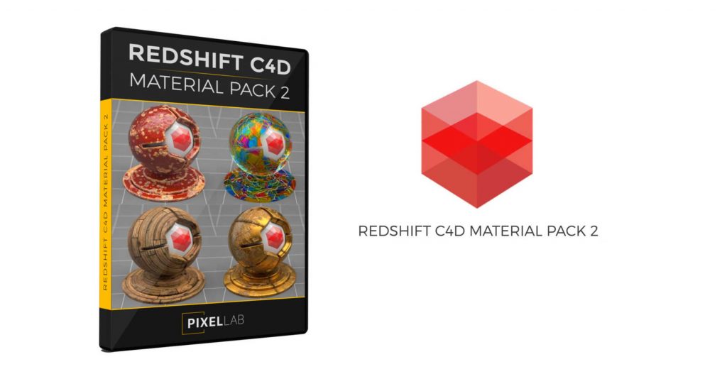 Redshift / Cinema 4D : Material Pack 02 • helloluxx